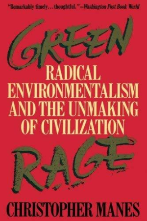 Green Rage | The Ted K Archive