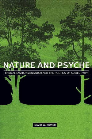 Nature and Psyche | The Ted K Archive
