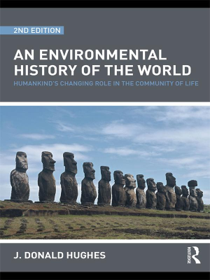 An Environmental History of the World | The Ted K Archive