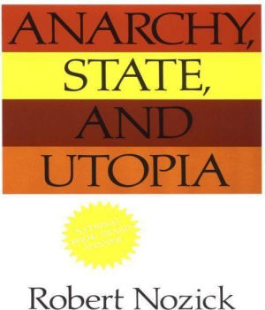 Anarchy, State, and Utopia | The Ted K Archive