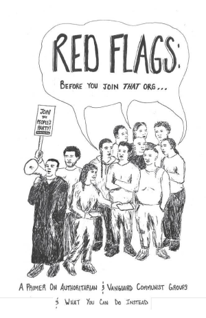 Red Flags: Before You Join That Org… | The Ted K Archive